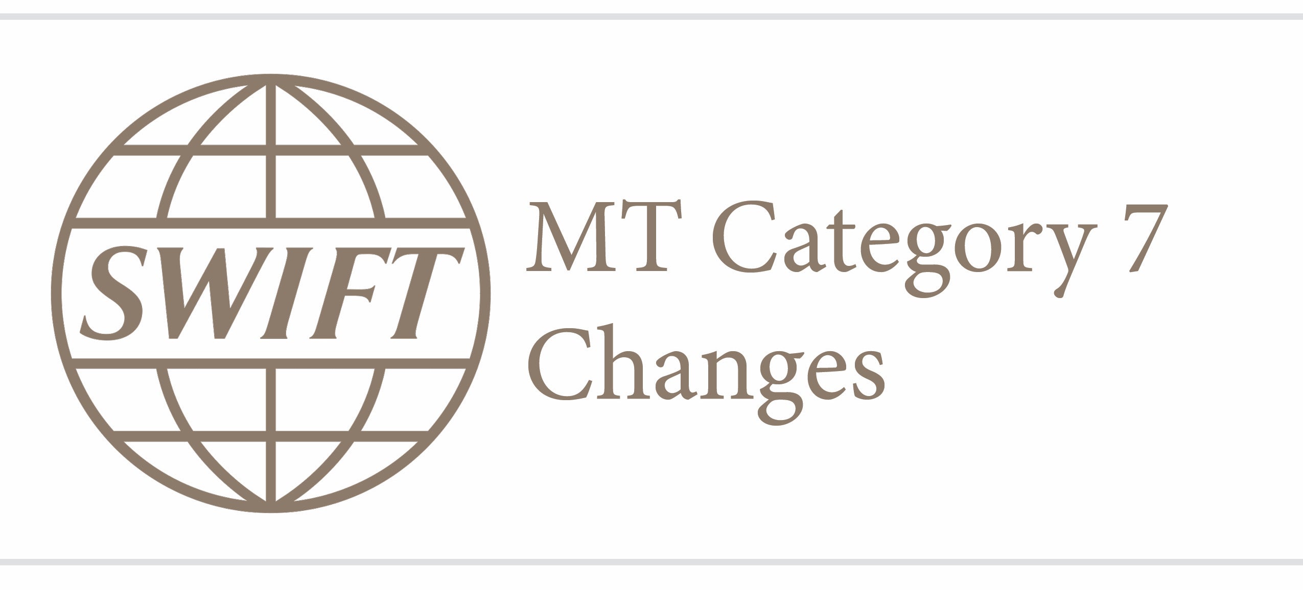 SWIFT MT Category 7 Changes to LCs and Guarantees | IIBLP