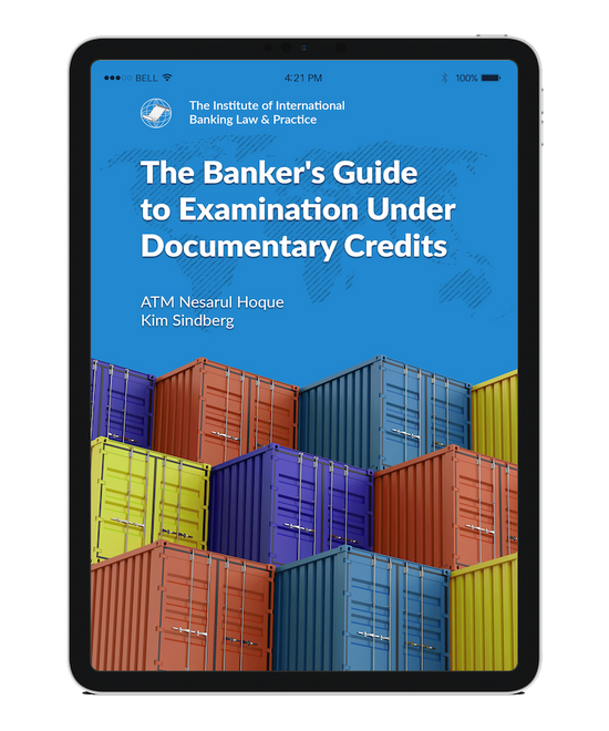 The Banker's Guide to Examination Under Documentary Credits – IIBLP